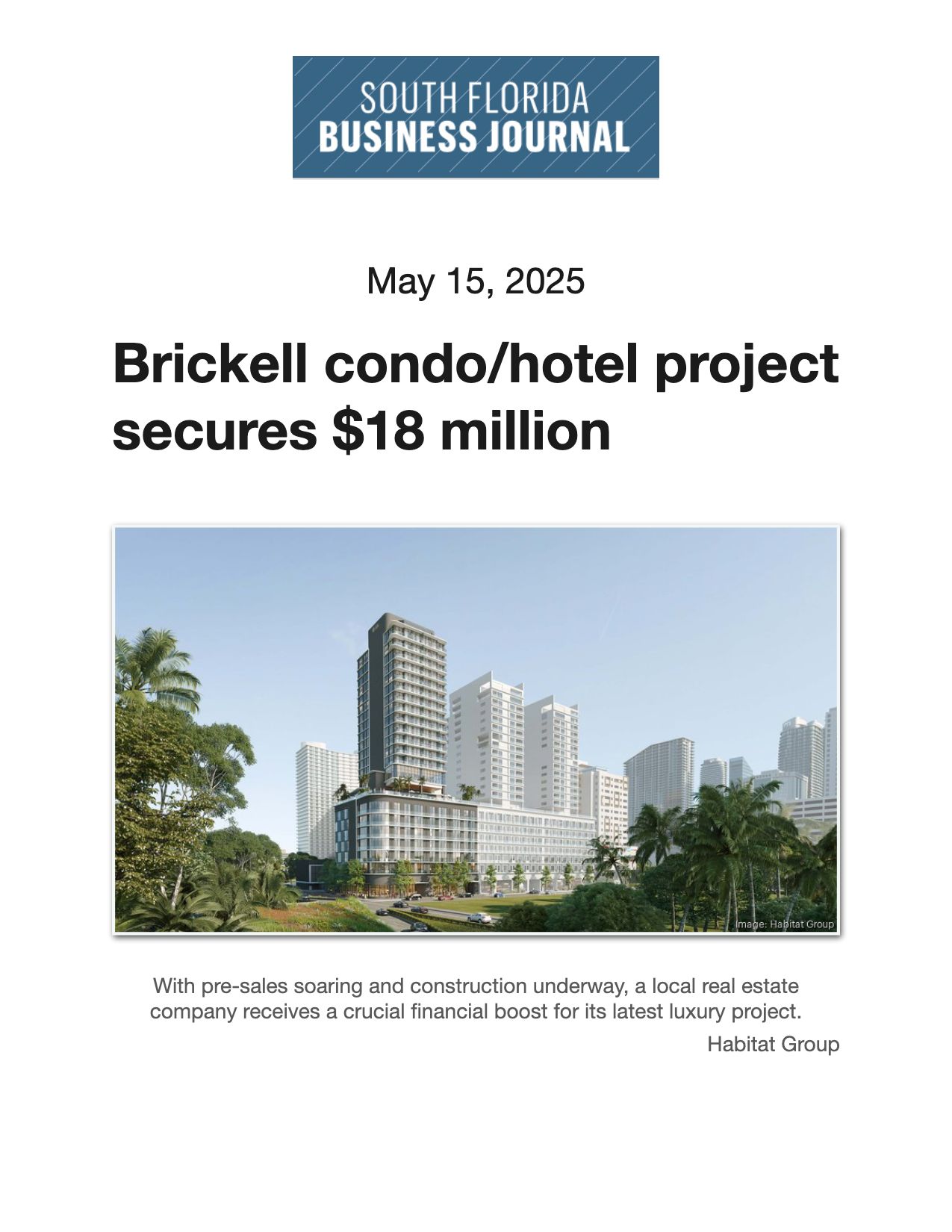 Brickell condo/hotel project secures $18 million - Linkvest Capital
